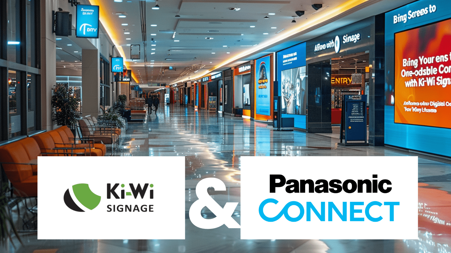Ki-Wi Signage and Panasonic Connect | Ki-Wi Signage